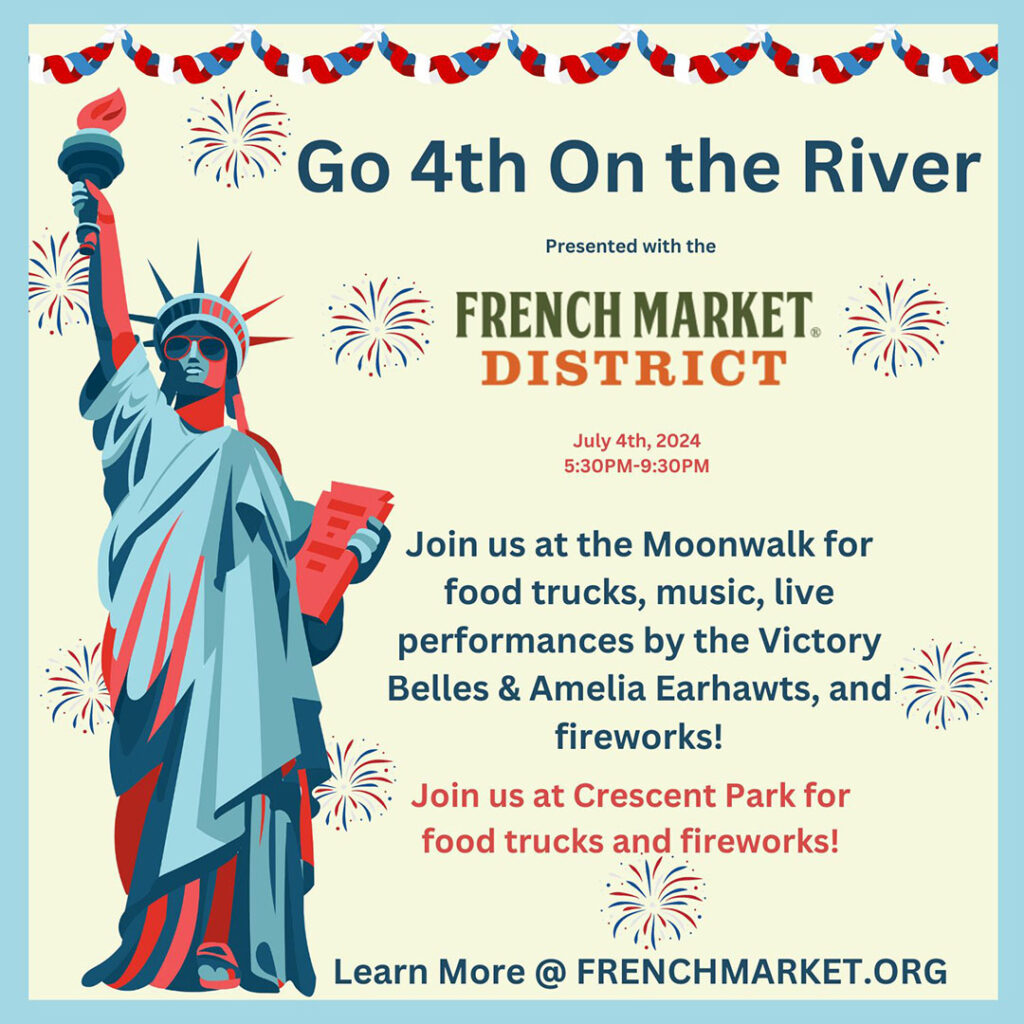 Go 4TH On the River in the French Market District – French Market District